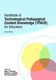 Handbook of Technological Pedagogical Content Knowledge (TPACK) for Ed – Brainary Books