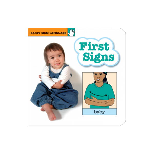 First Signs: Early Sign Language Board Book – Brainary Books