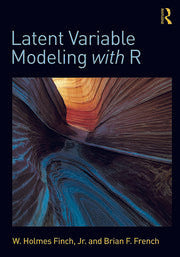 Latent Variable Modeling with R – Brainary Books