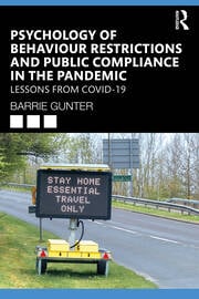 Psychology of Behaviour Restrictions and Public Compliance in the Pand ...