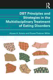 DBT Principles and Strategies in the Multidisciplinary Treatment of Ea ...