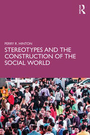 Stereotypes and the Construction of the Social World – Brainary Books