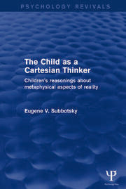 The Child as a Cartesian Thinker – Brainary Books